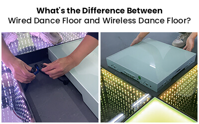 Wired or Wireless Dance Floor: Choose the Best for Events