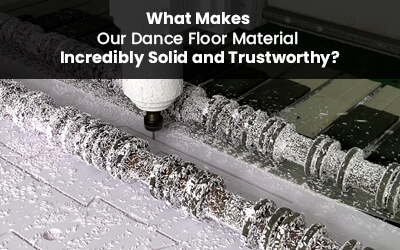 What Makes Dance Floor Material of TOP DANCE Trustworthy?